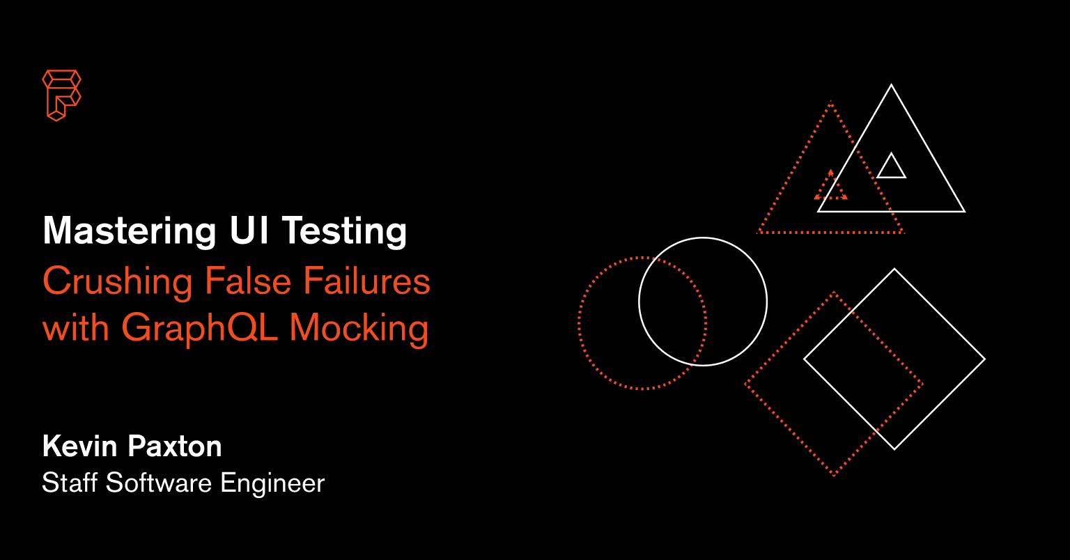 Mastering UI Testing: Crushing False Failures with GraphQL Mocking Mastering UI Testing: Crushing False Failures with GraphQL Mocking